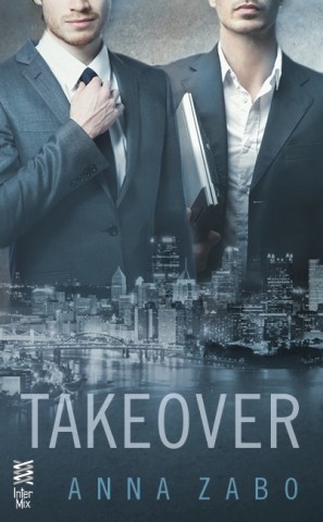 Review: Takeover by Anna Zabo - Donald Maass Literary Agency
