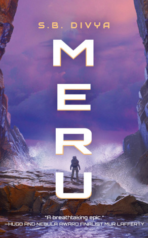 Review: Meru by S.B. Divya - Donald Maass Literary Agency