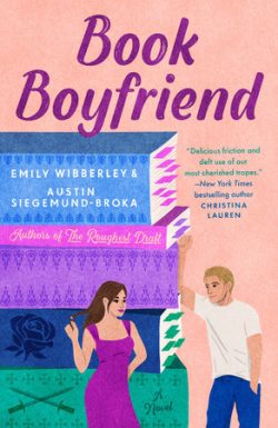 BOOK BOYFRIEND by Emily Wibberley and Austin Siegemund-Broka - Donald ...